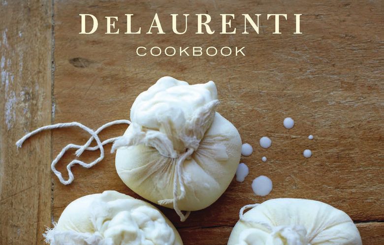 ‘DeLaurenti Cookbook’ connects fans to the Pike Place Market store ...