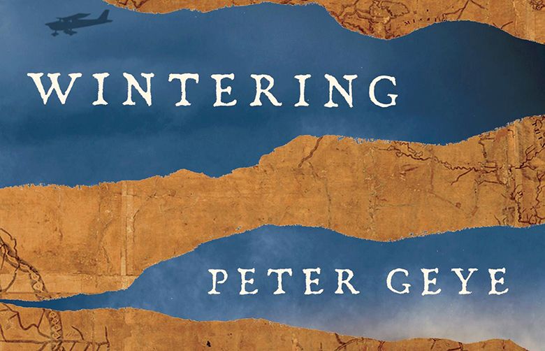 ‘Wintering’: a personal reckoning in the far north | The Seattle Times