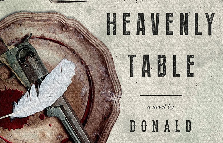 ‘The Heavenly Table’: a hellish tale of a brotherly crime spree | The ...