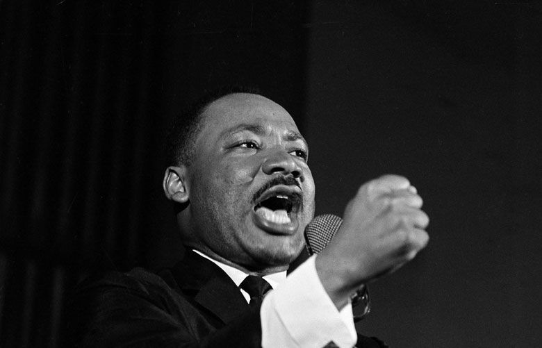 On MLK Day, acknowledge the past to improve the future | The Seattle Times