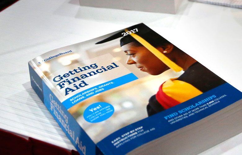 Streamline and support college financial-aid process | The Seattle Times
