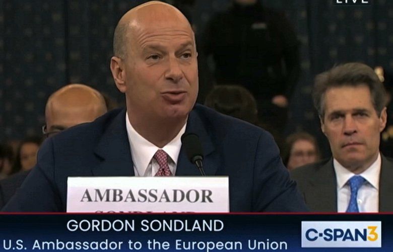 Sondland plugs away in Brussels while playing a central role in Trump’s ...