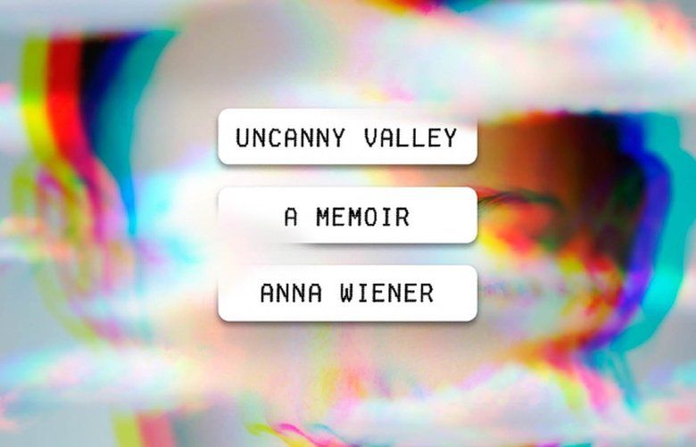 Anna Wiener cautions against the dark frontier of tech’s future in ...