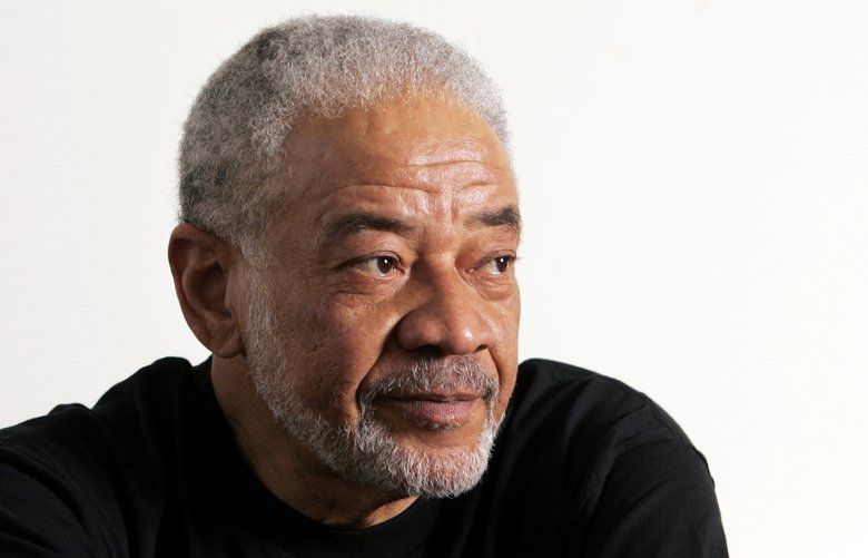 ‘Lean On Me,’ ‘Lovely Day’ singer Bill Withers dies at 81 | The Seattle ...