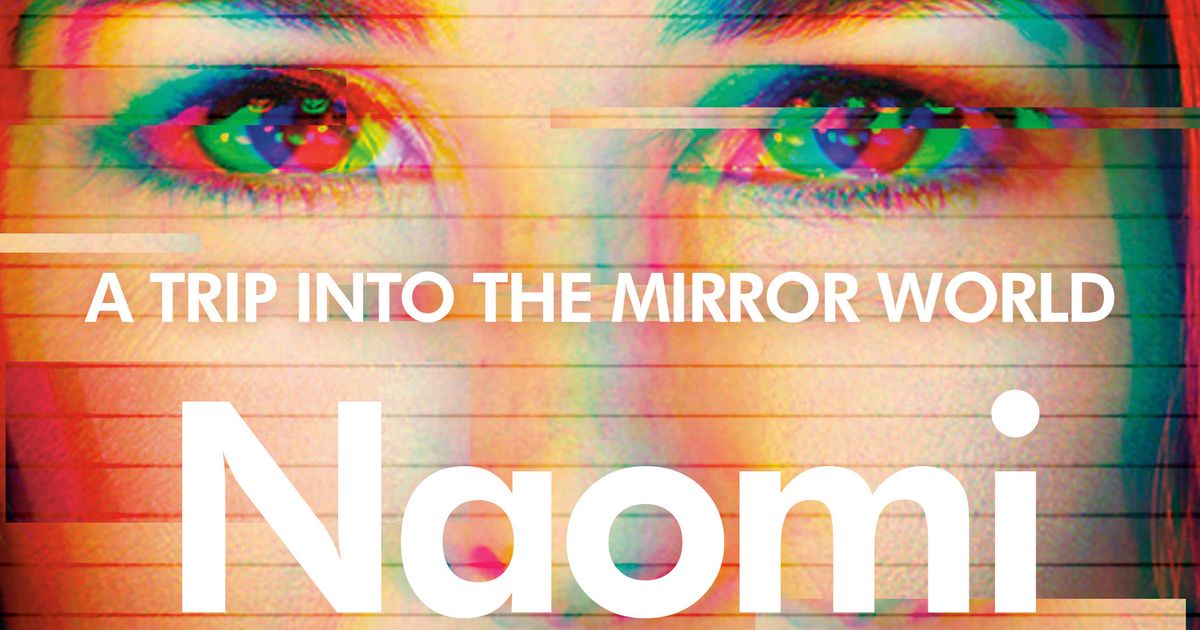 Naomi Klein has new, more personal book out in September, ‘Doppelganger ...