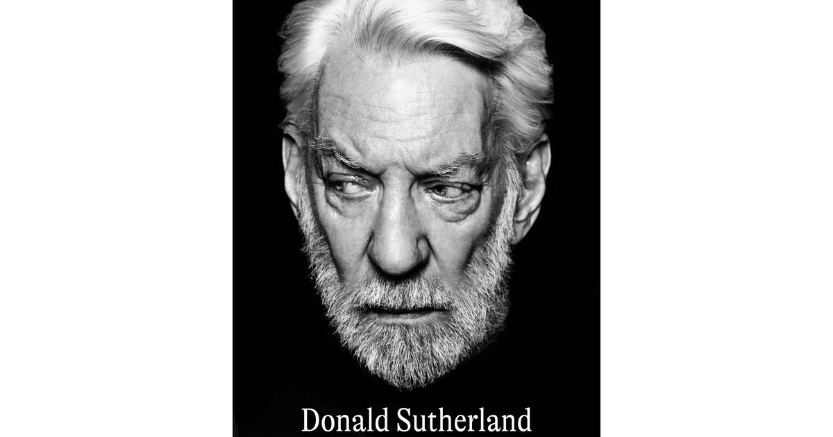 Donald Sutherland writes of a long life in film in his upcoming memoir ...