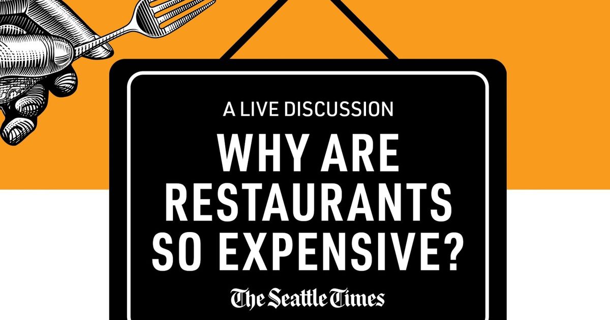 Seattle chefs will talk restaurant economics at Town Hall next month ...